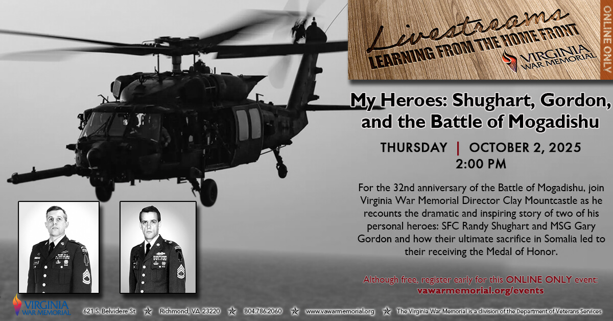 Virginia War Memorial Livestream - My Heroes: Shughart, Gordon, and the ...