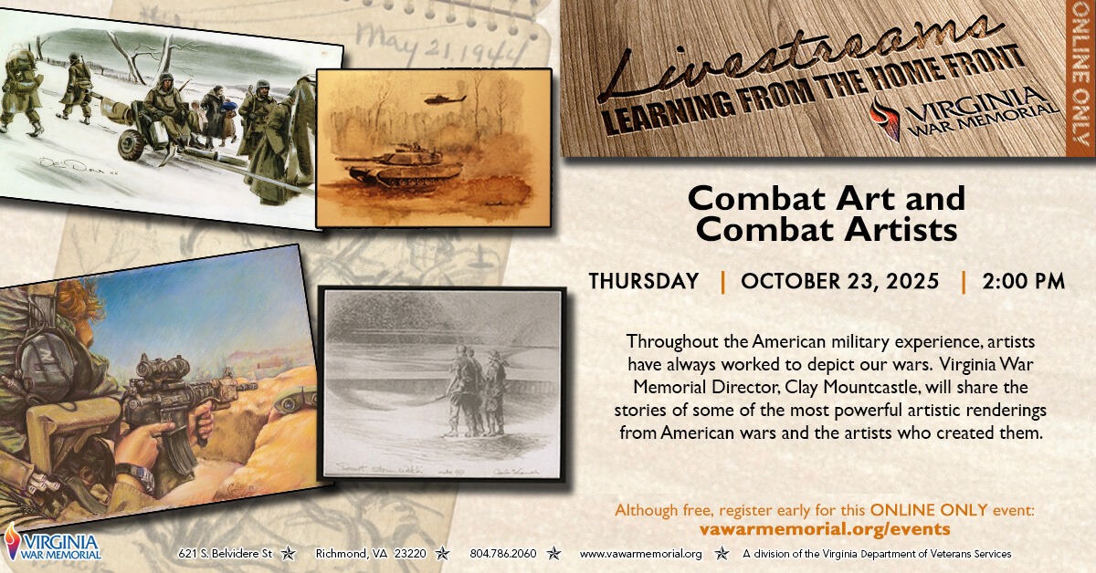 Virginia War Memorial Livestream - Combat Art and Combat Artists ...