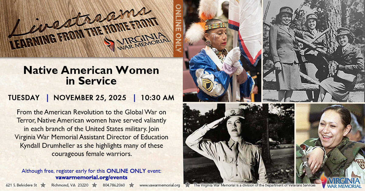 Virginia War Memorial Livestream - Native American Women in Service ...